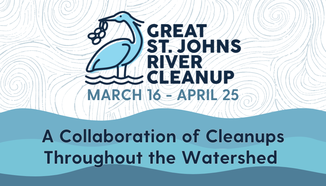 Great St. Johns River Cleanup - St. Johns Riverkeeper